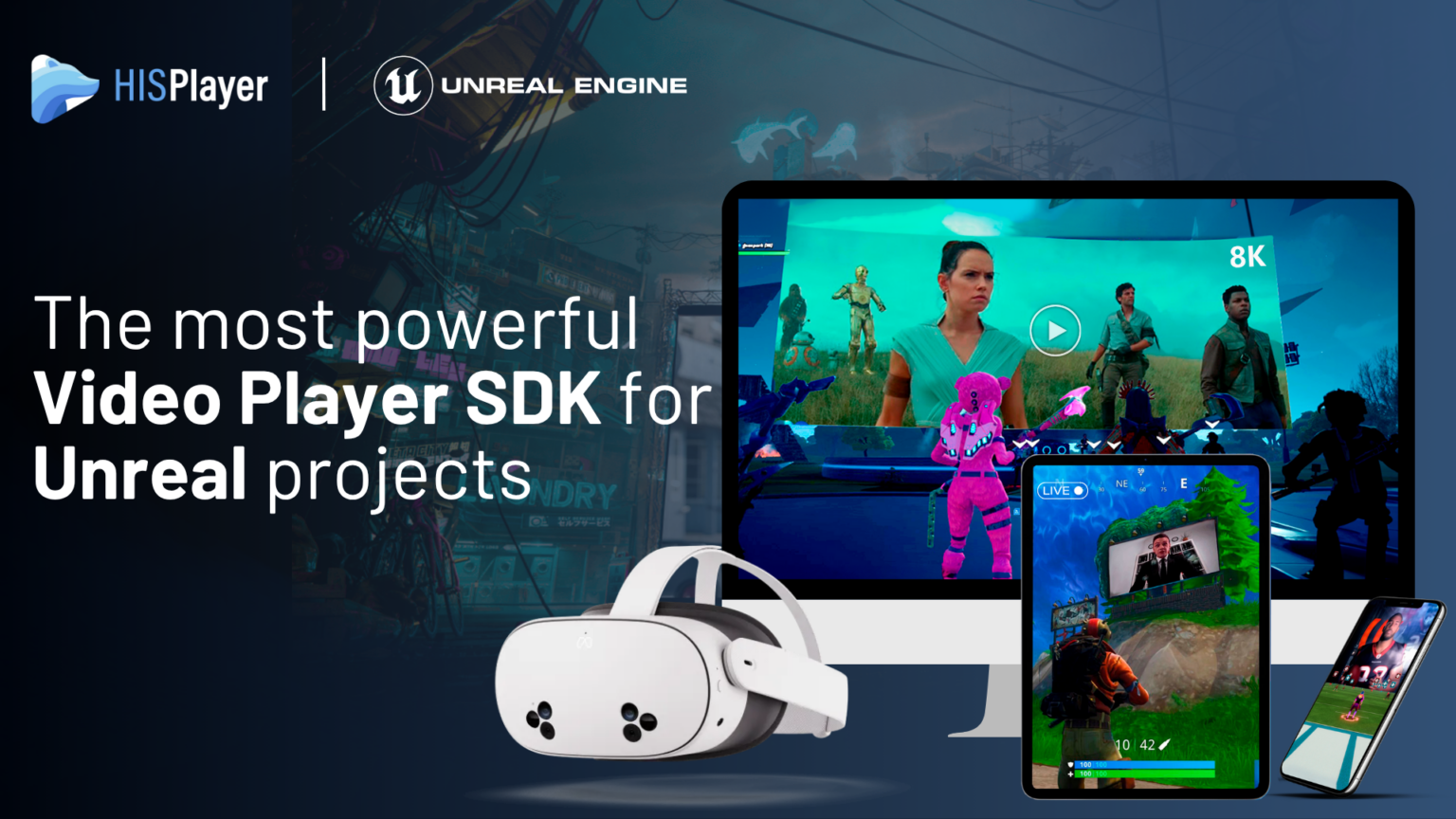 The most powerful Unreal Engine Video Player - HISPlayer